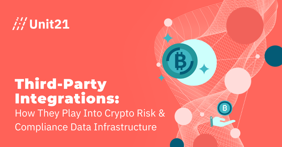 Third-Party Integrations: How They Play Into Crypto Risk & Compliance Data Infrastructure - Blog ...